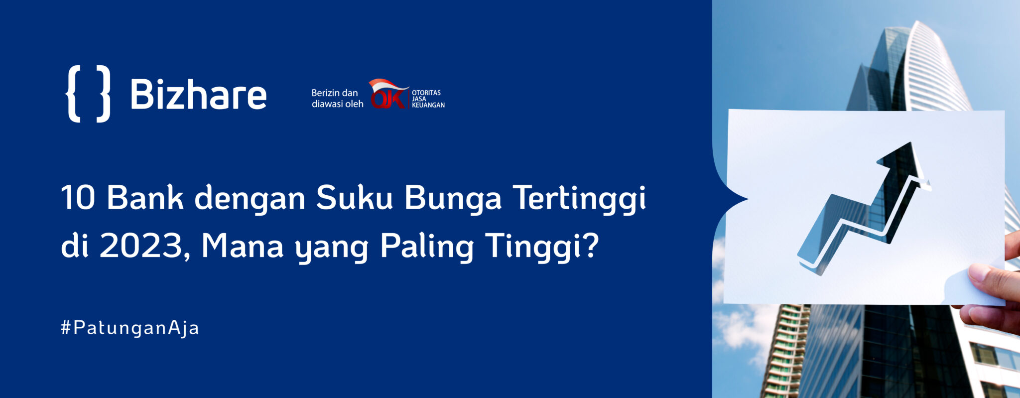 10 Bank dengan Suku Bunga Tertinggi di 2023