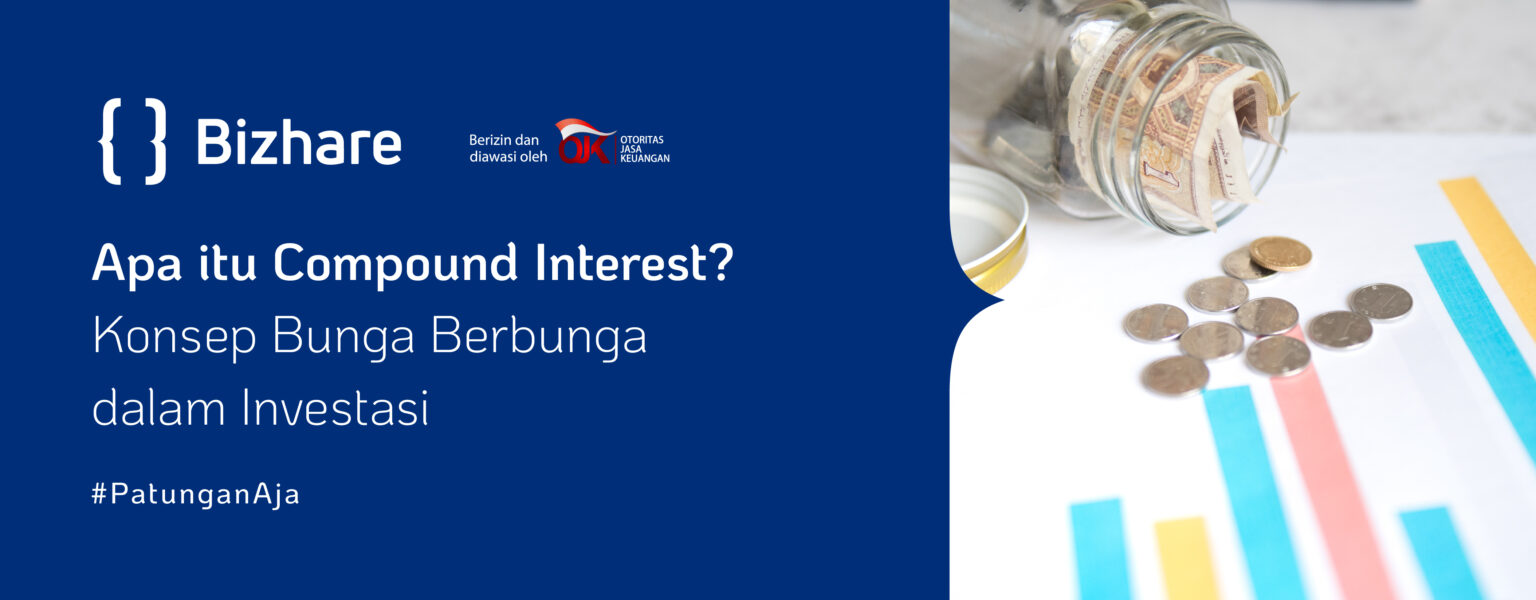 Apa itu Compound Interest? Konsep Bunga dalam Investasi