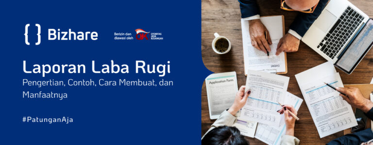 Laporan Laba Rugi: Pengertian, Contoh, Cara Membuatnya