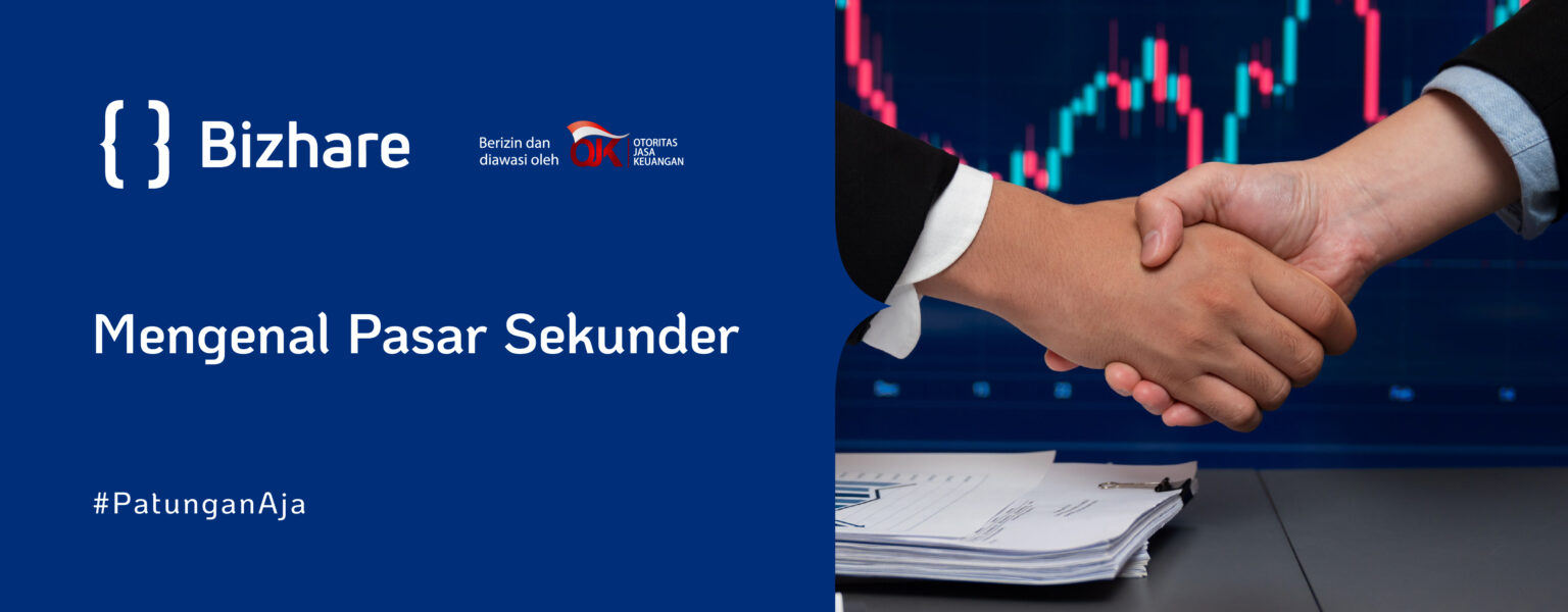 Pasar Sekunder: Pengertian, Fungsi, & Contohnya