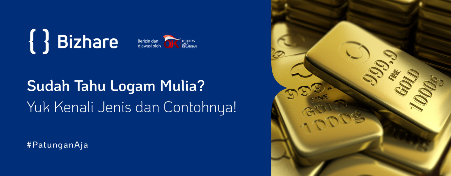 Sudah Tahu Logam Mulia? Yuk Kenali Jenis dan Contohnya!