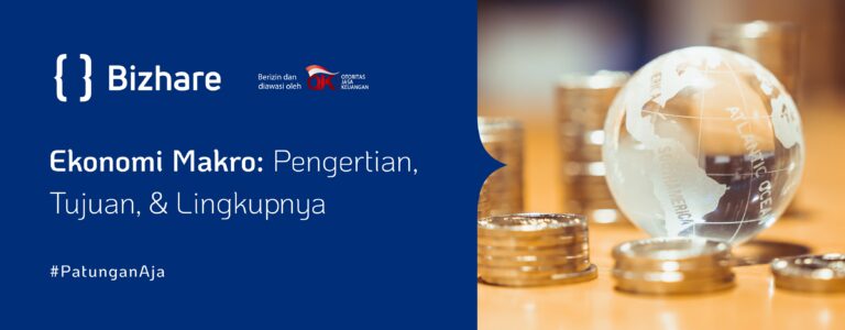 Ekonomi Makro Pengertian Tujuan And Lingkupnya 