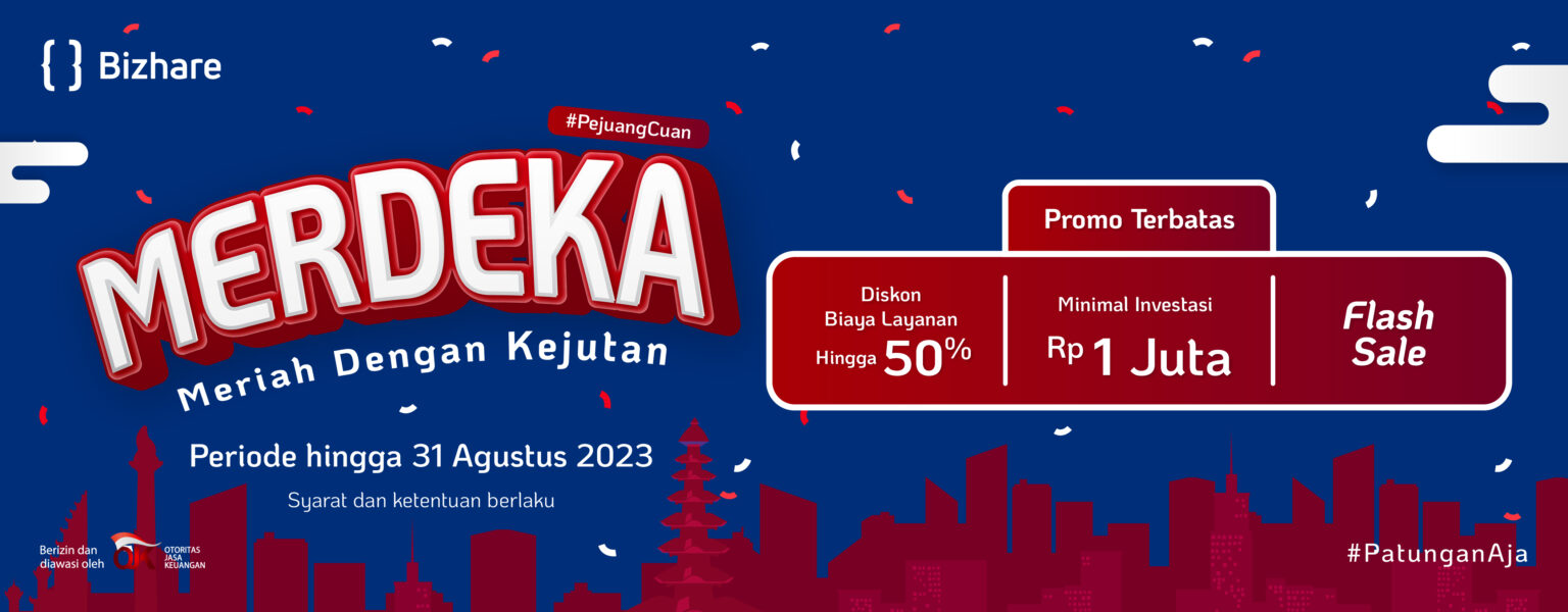 Merdeka Finansial Bersama Promo #PejuangCuan Bizhare