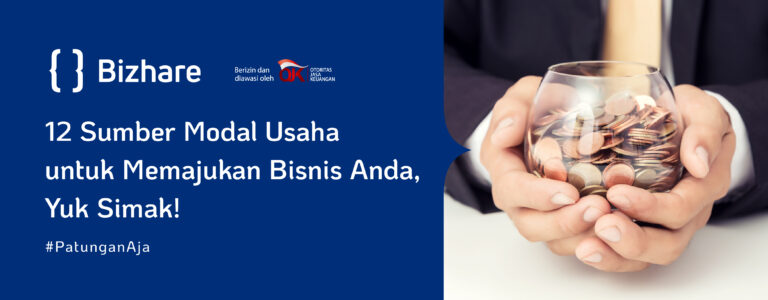 12 Sumber Modal Usaha untuk Memajukan Bisnis Anda