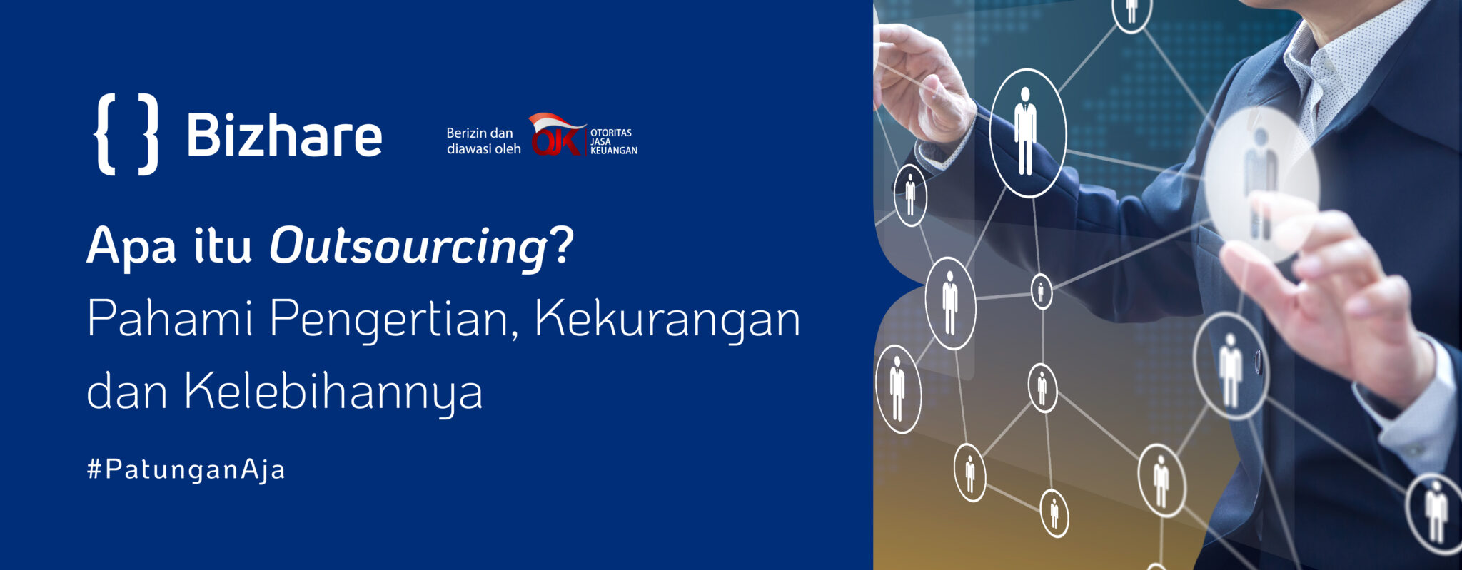 Apa itu Outsourcing? Ini Pengertian, Kekurangan dan Kelebihannya