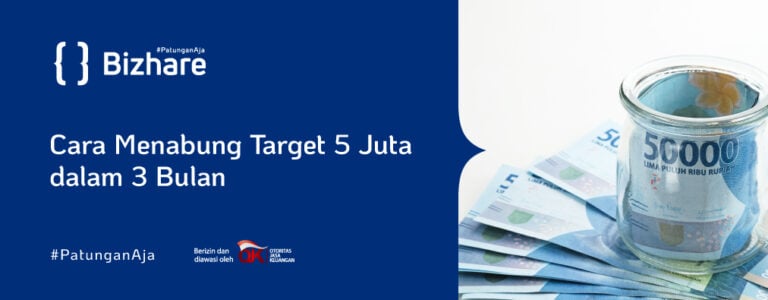 17 Cara Menabung Target 5 Juta dalam 3 Bulan