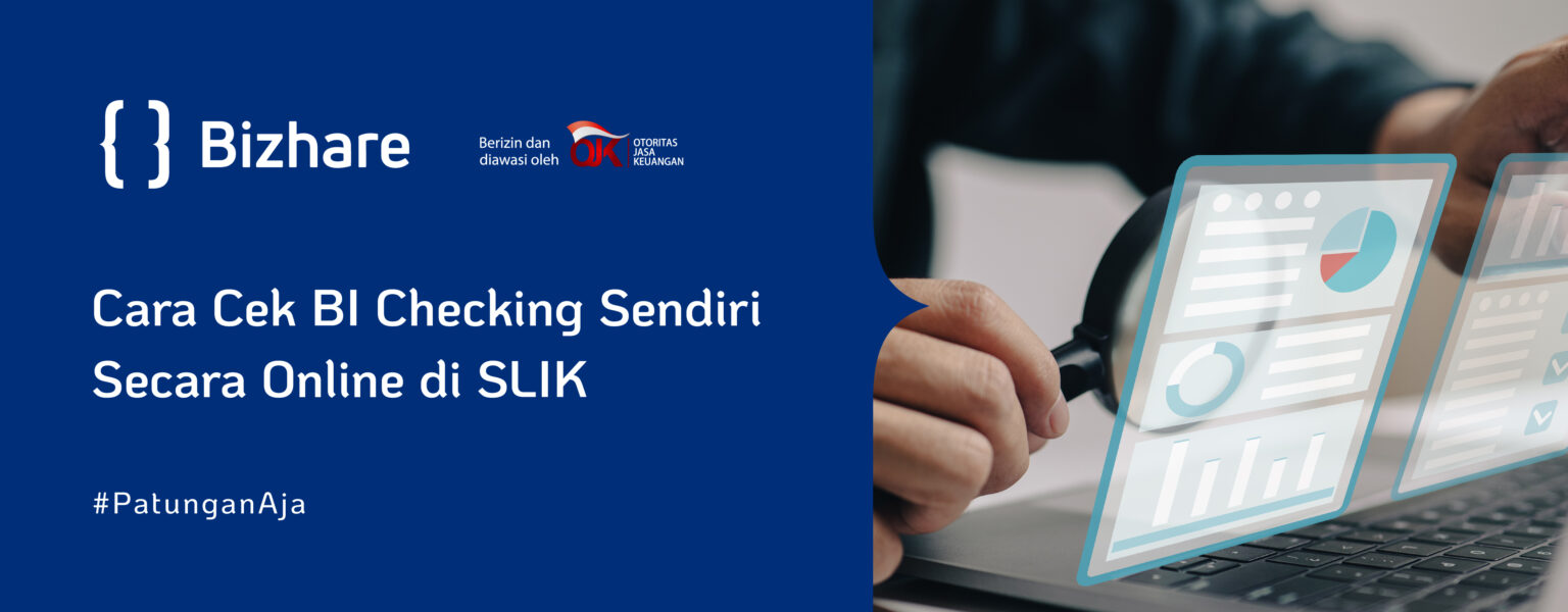Cara Cek BI Checking Sendiri Secara Online di SLIK