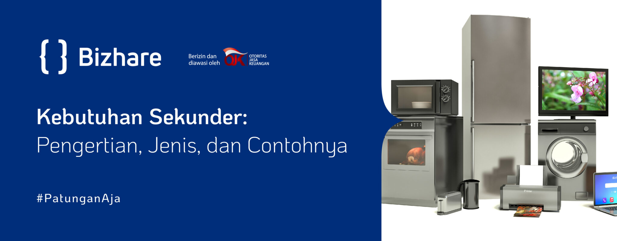 Kebutuhan Sekunder: Pengertian, Jenis, dan Contohnya