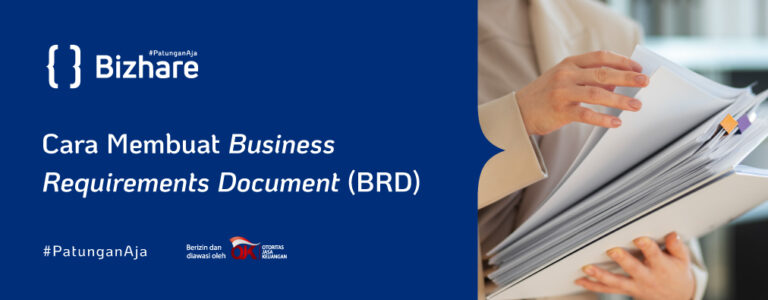 Cara Membuat Business Requirements Document (BRD)