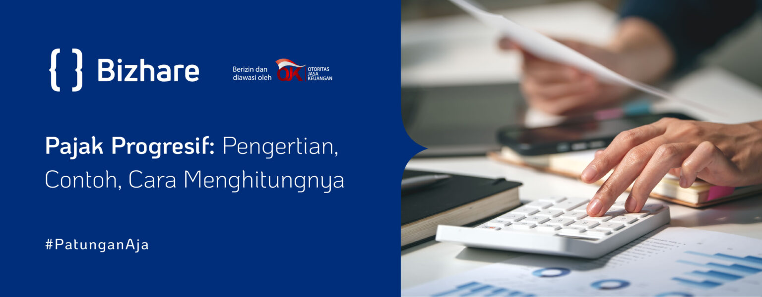 Pajak Progresif: Pengertian, Contoh, Cara Menghitungnya