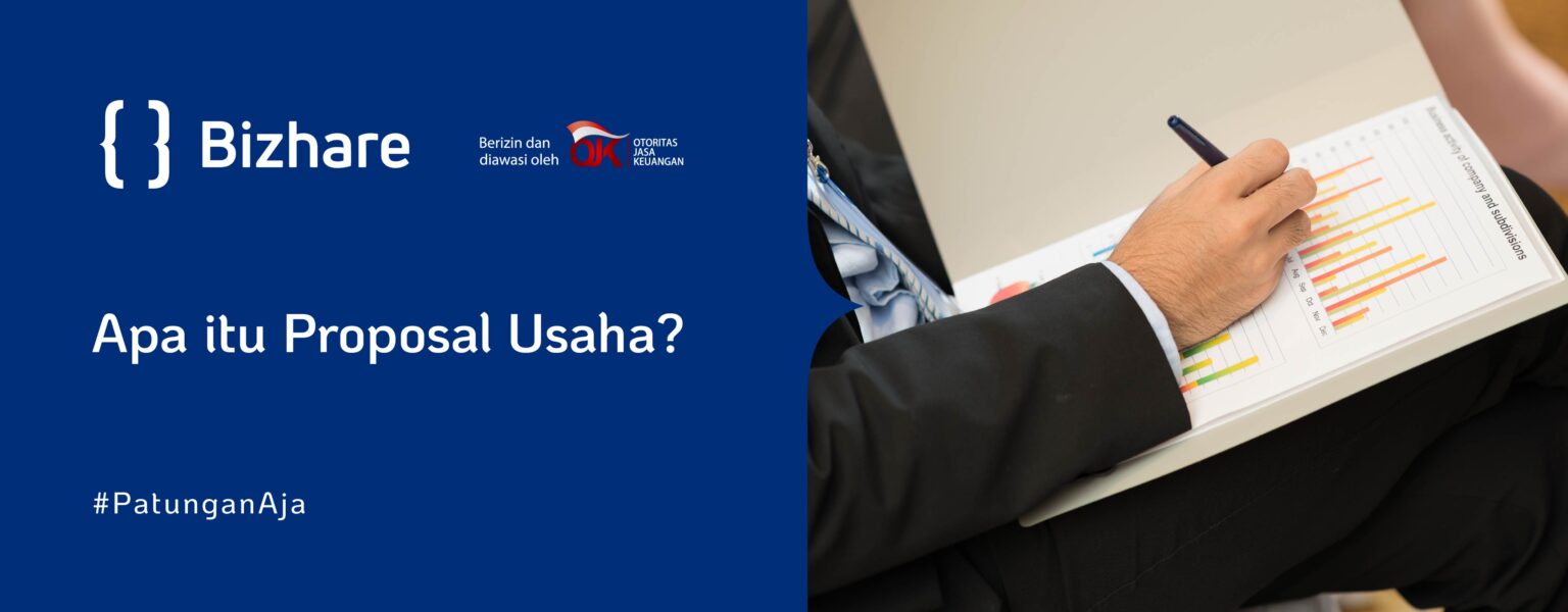 Apa itu Proposal Usaha? Simak Fungsi, Jenis, Tujuan, dan Manfaatnya