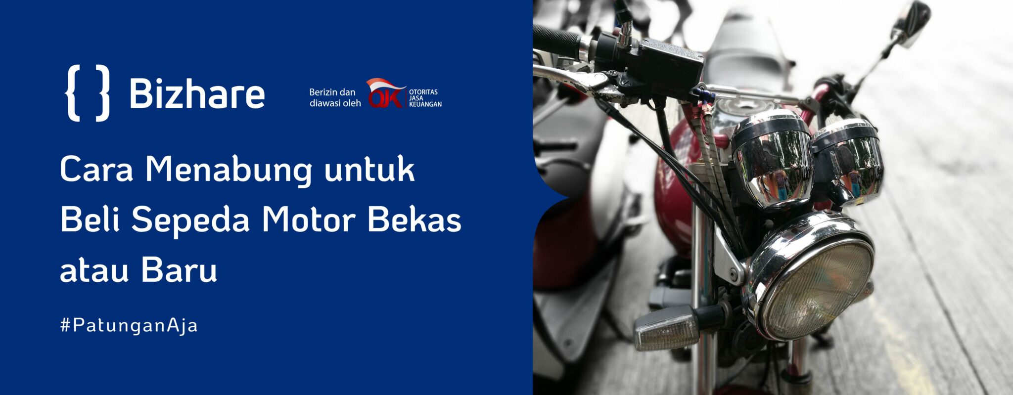10 Cara Menabung untuk Beli Sepeda Motor Bekas atau Baru