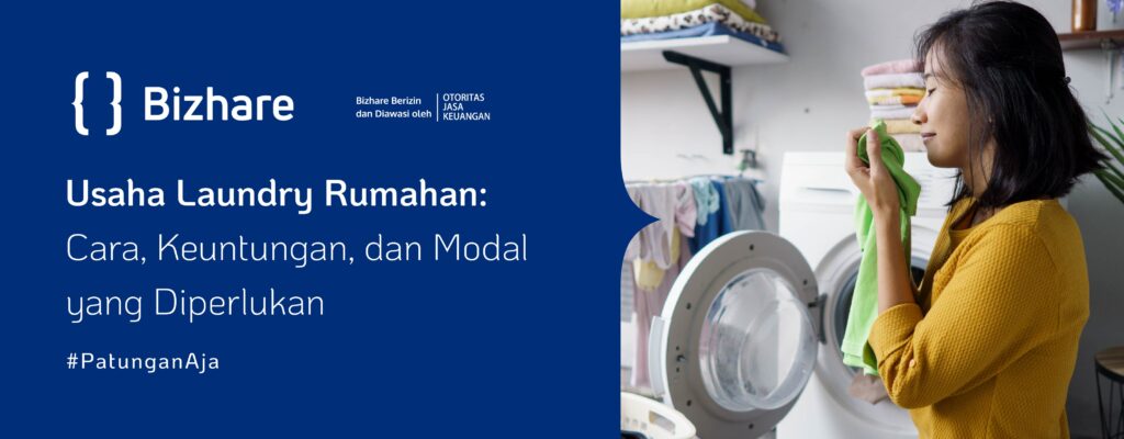 Usaha Laundry Rumahan: Cara, Keuntungan, dan Modal yang Diperlukan